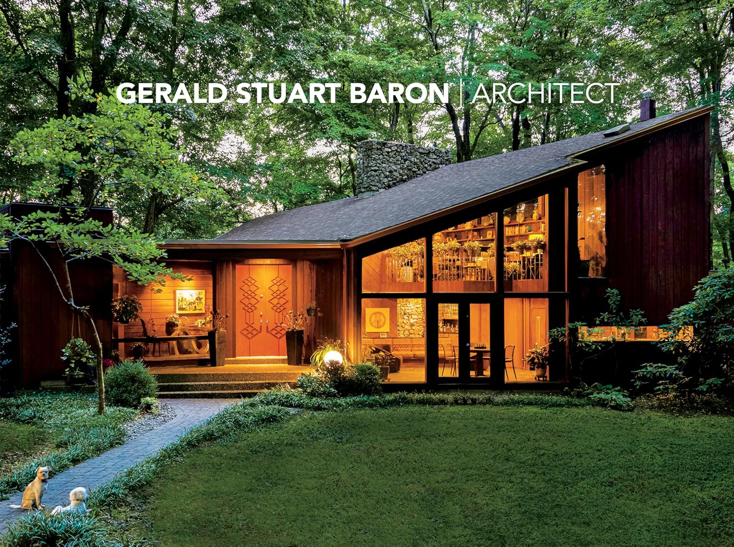 Gerald Stuart Baron | Architect: Linda Saag Baker: 9781953058782 ...