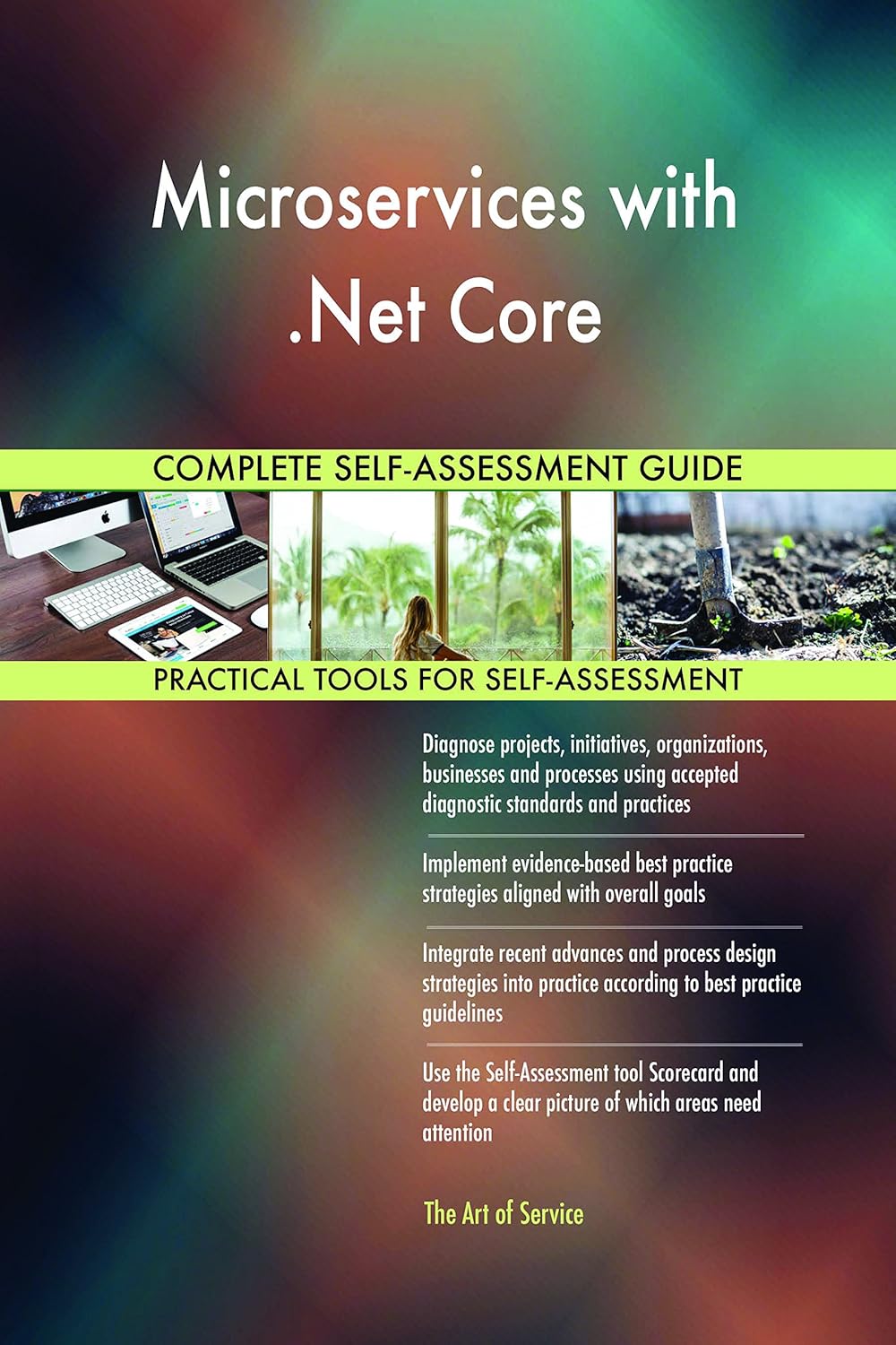 Amazon.com: Microservices with .Net Core Complete Self-Assessment Guide ...