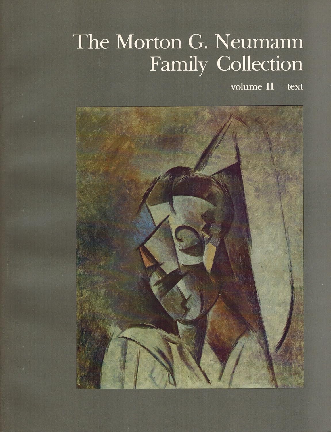 The Morton G. Neumann Family Collection: Selected Works, Volume II ...