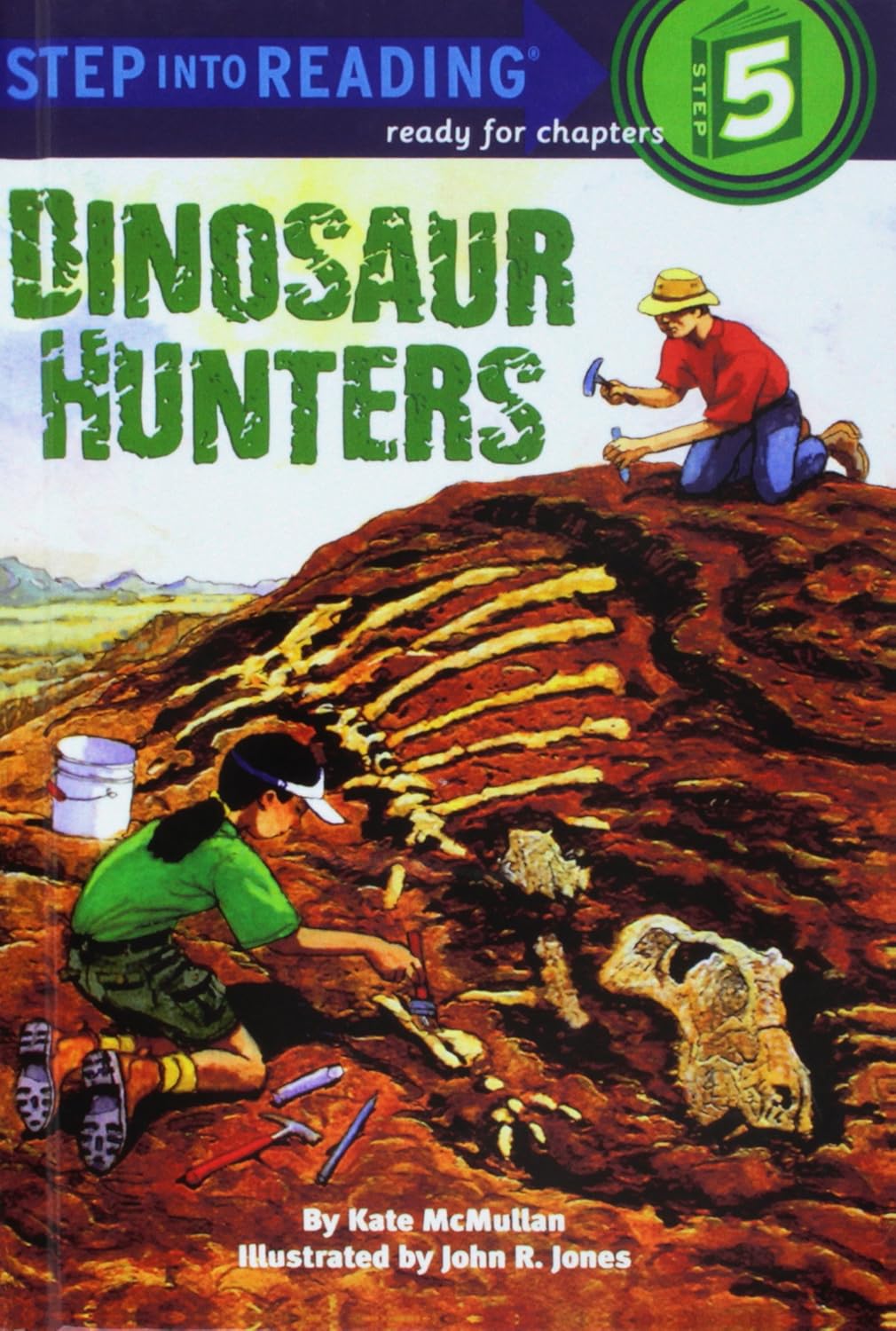 Dinosaur Hunters (Step Into Reading, Step 5): Kate McMullan, John R ...