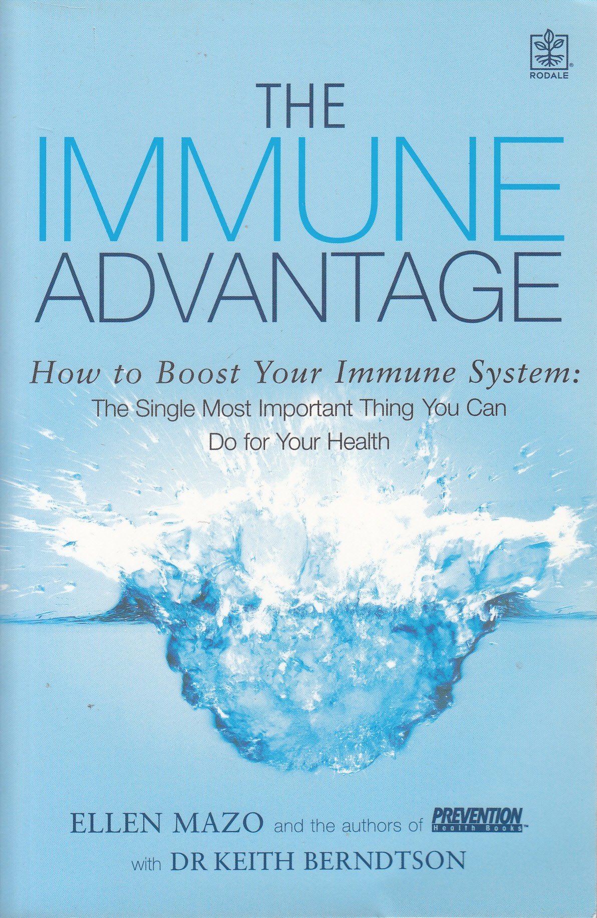 The Immune Advantage : Boost Your Immune System - The Single Most ...