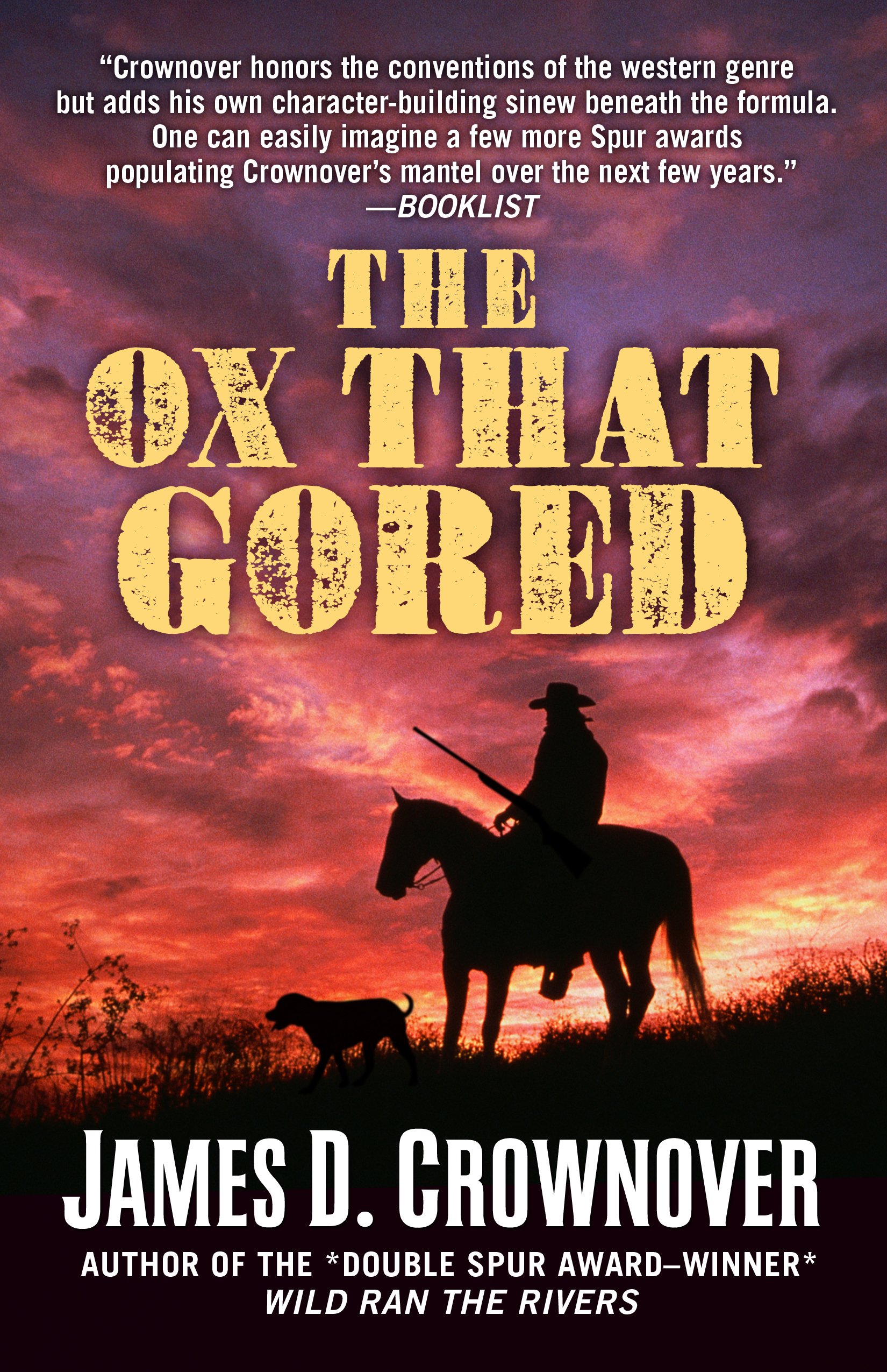 The Ox That Gored: Crownover, James D.: 9781432834418: Amazon.com: Books
