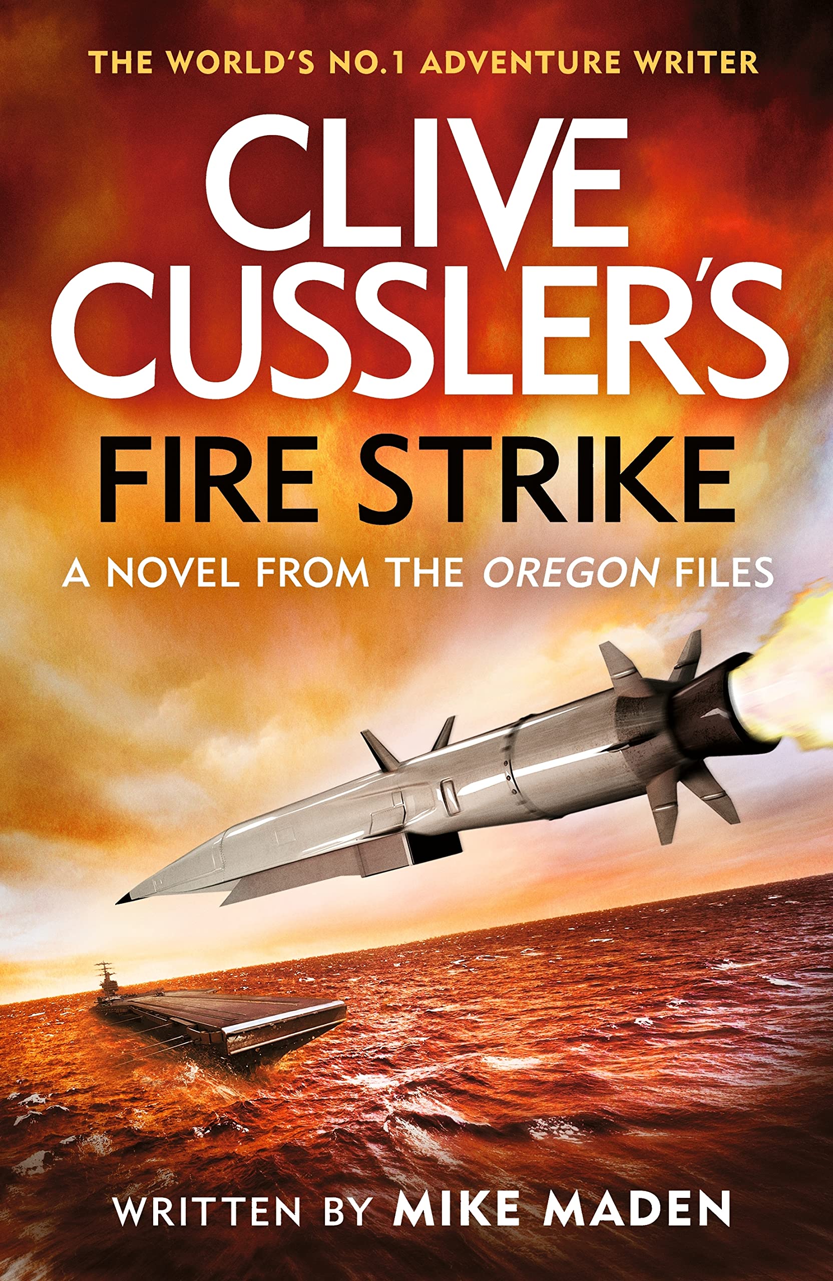 Amazon | Clive Cussler's Fire Strike | Maden, Mike | Spy Stories ...