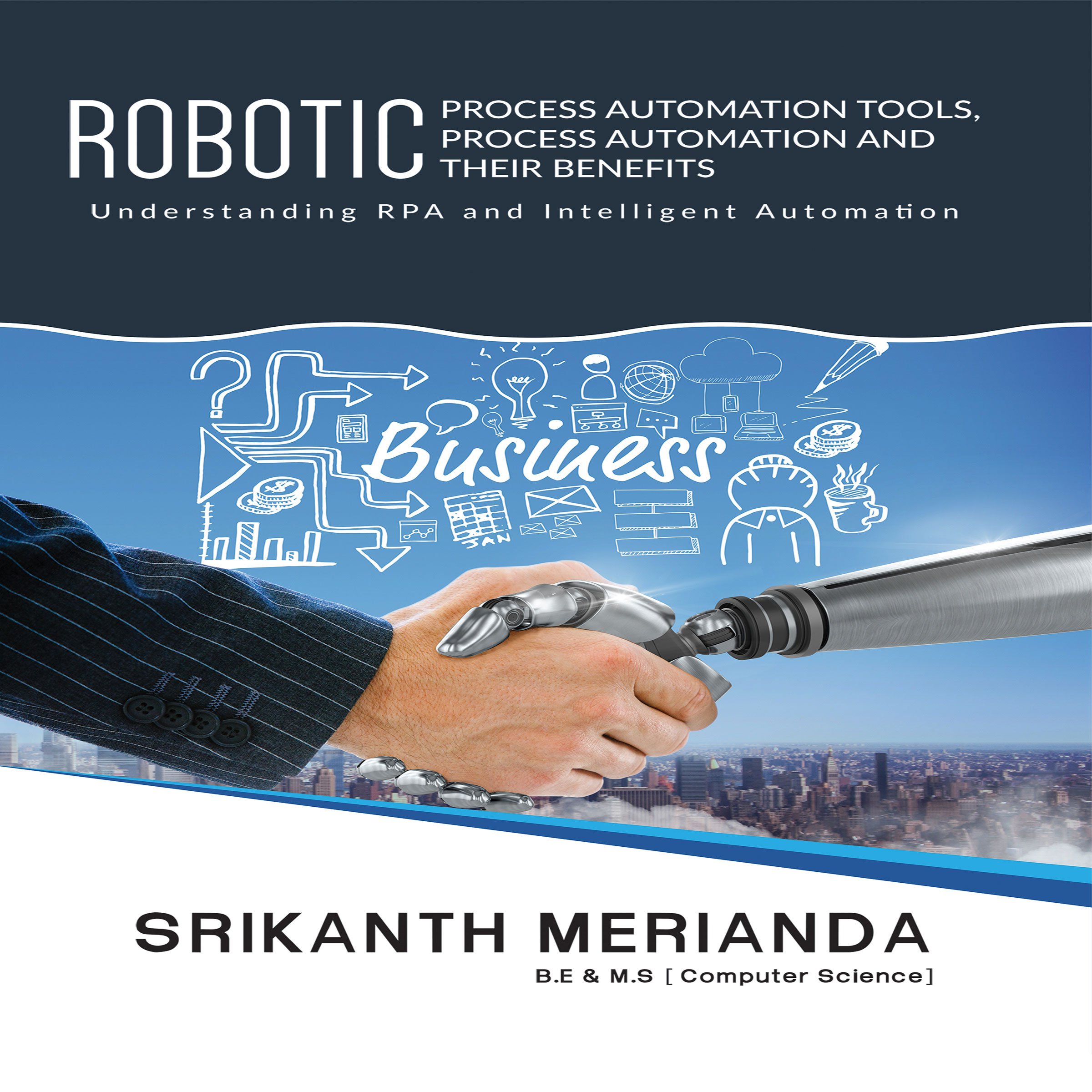 Robotic Process Automation Tools Process Automation And Their Benefits ...
