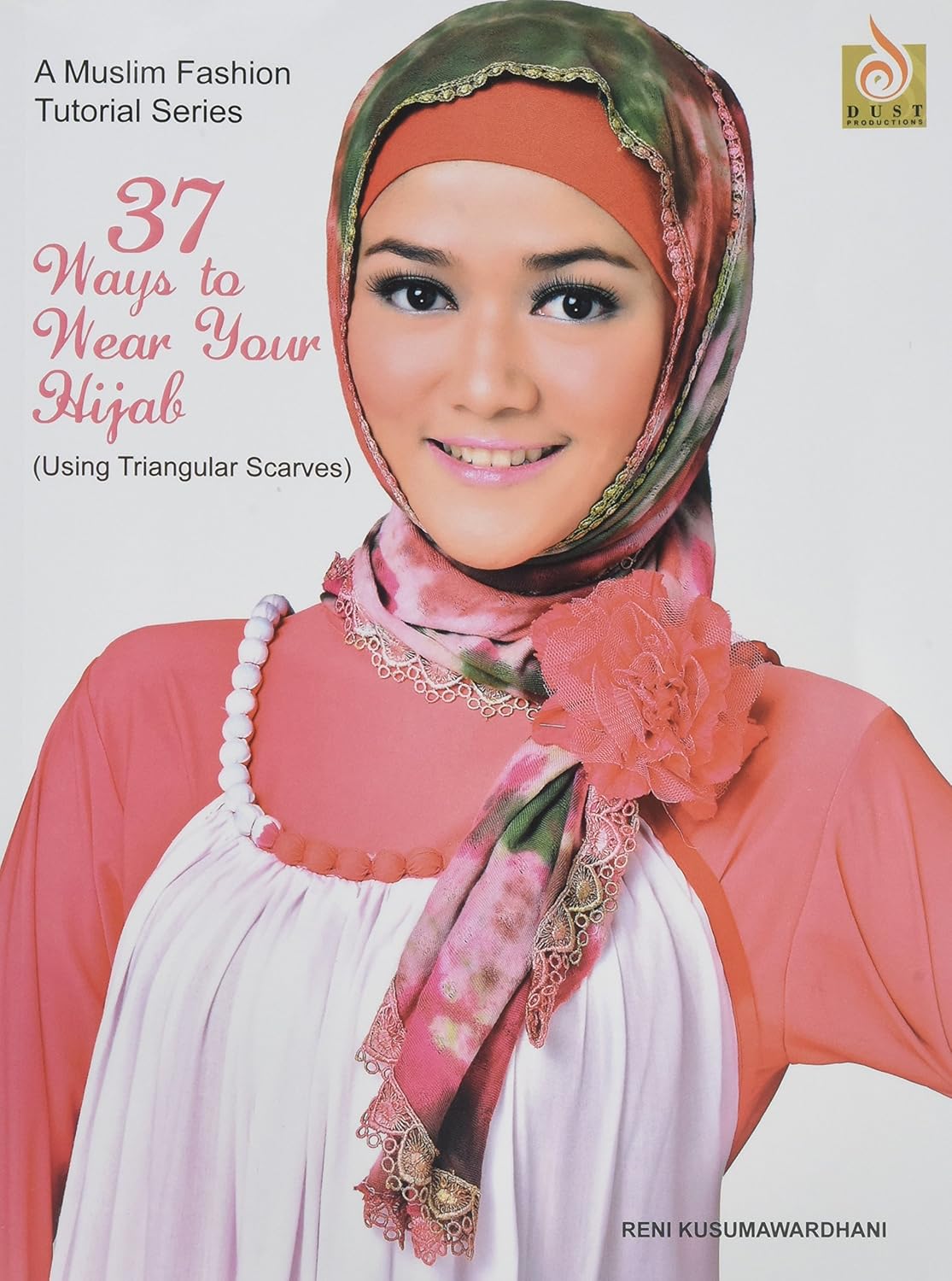 37 Ways to Wear Your Hijab - Using Triangular Scarves - For Hijabis and ...