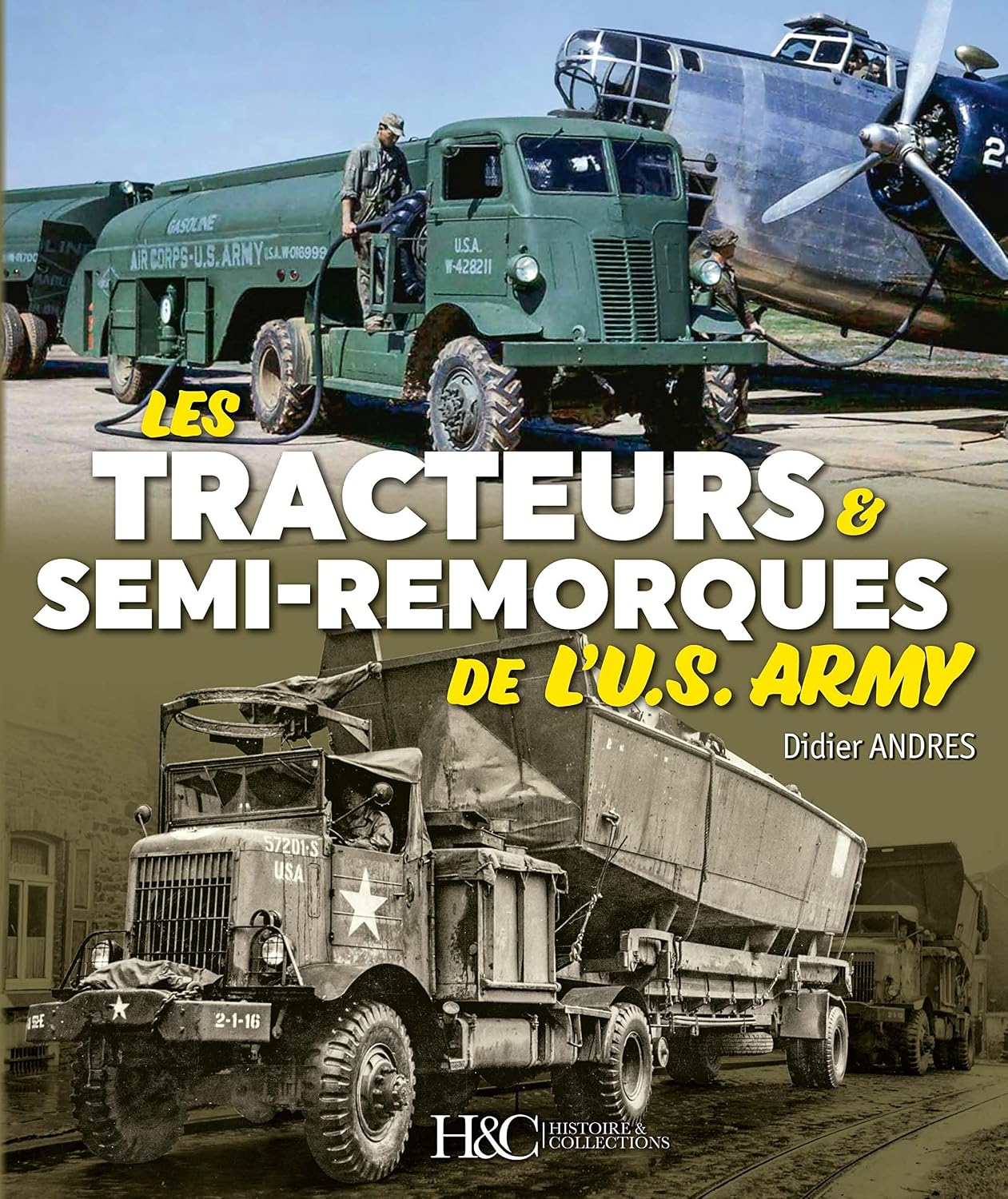 Amazon.com: Les tracteurs & semi-remorques de l'US Army: 9791038013391 ...