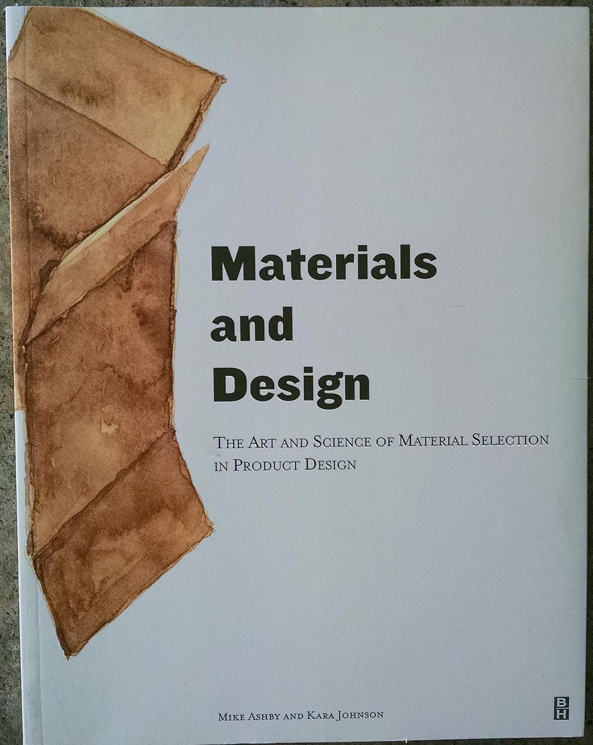 Materials and Design: The Art and Science of Material Selection in ...