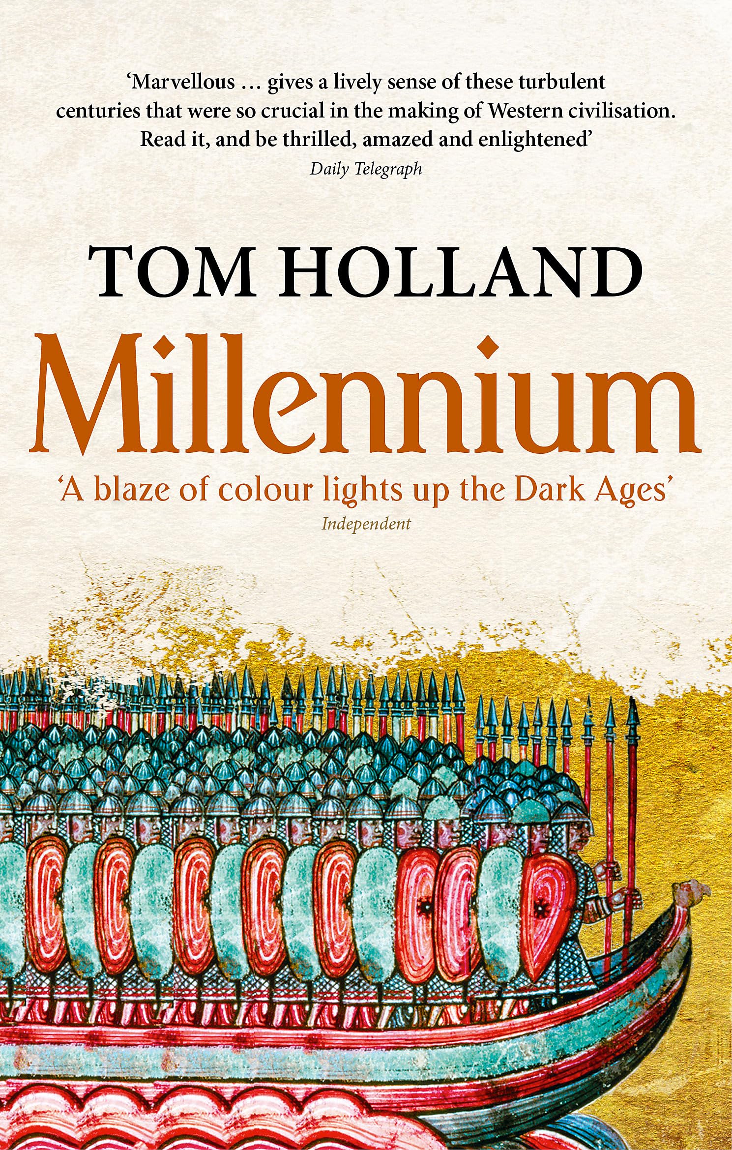 Millennium: The End of the World and the Forging of Christendom: Amazon ...