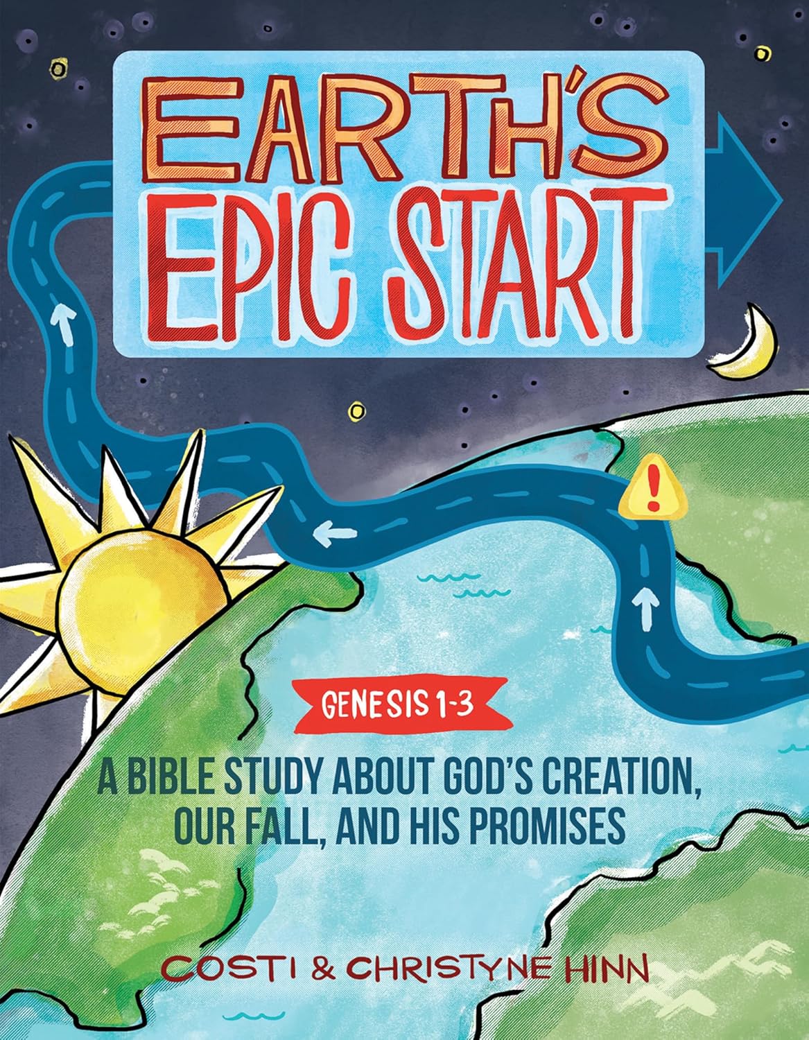 Earth’s Epic Start: A Bible Study About God’s Creation, Our Fall, and ...