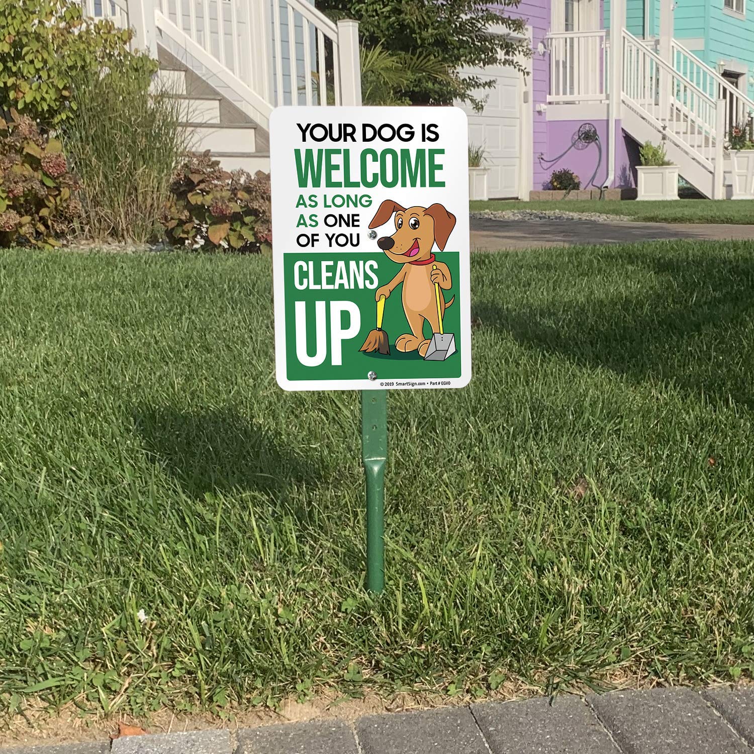 Funny Clean Up After Your Dog Yard Sign, Dog Welcome As Long As One of ...