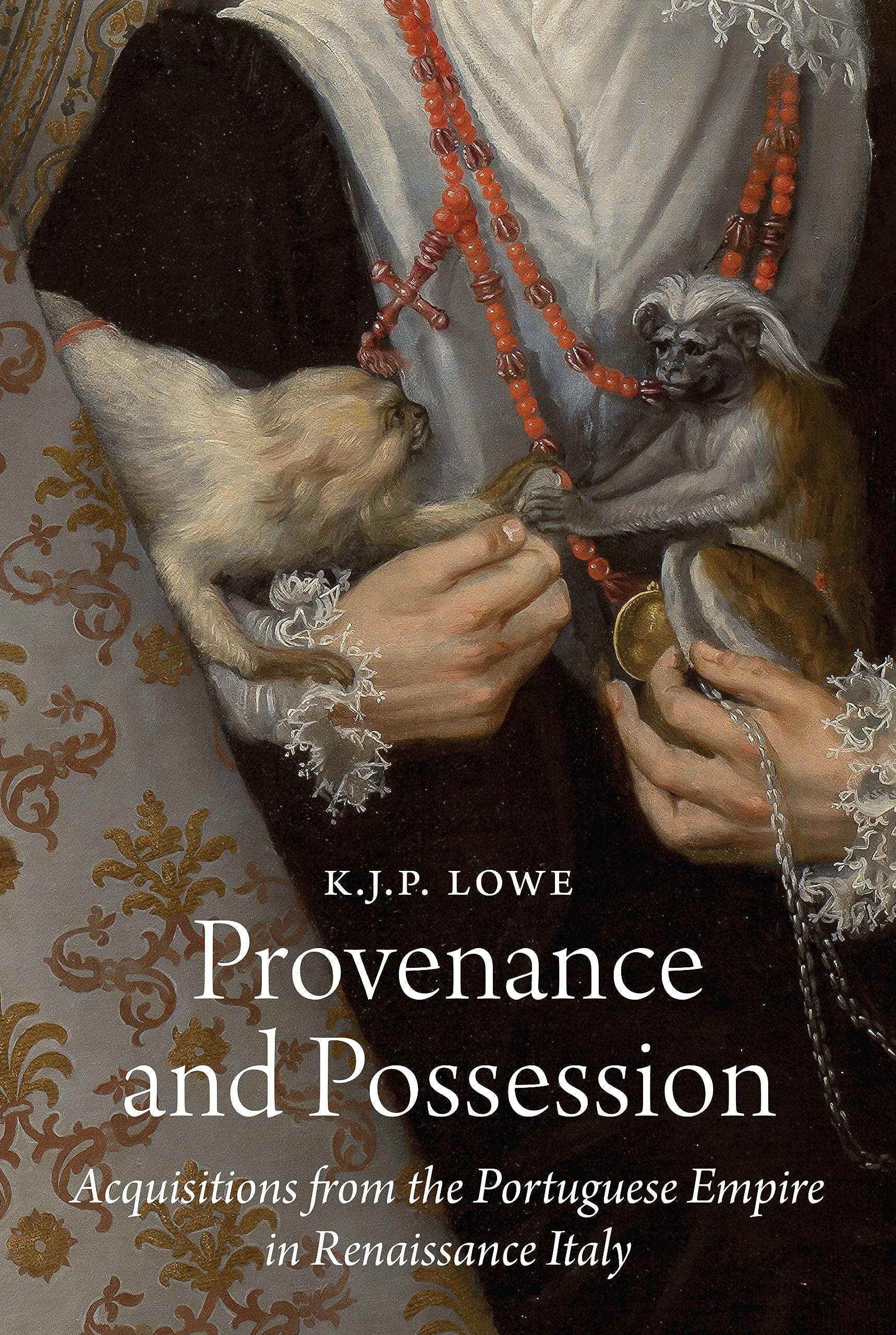 Provenance and Possession: Acquisitions from the Portuguese Empire in ...