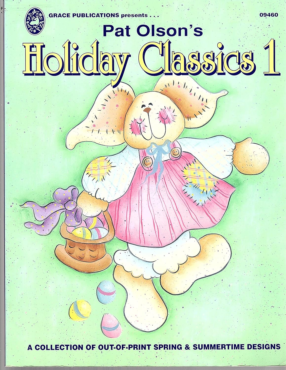 Pat Olson's Holiday Classics 1, a collection of Out of Print Spring ...