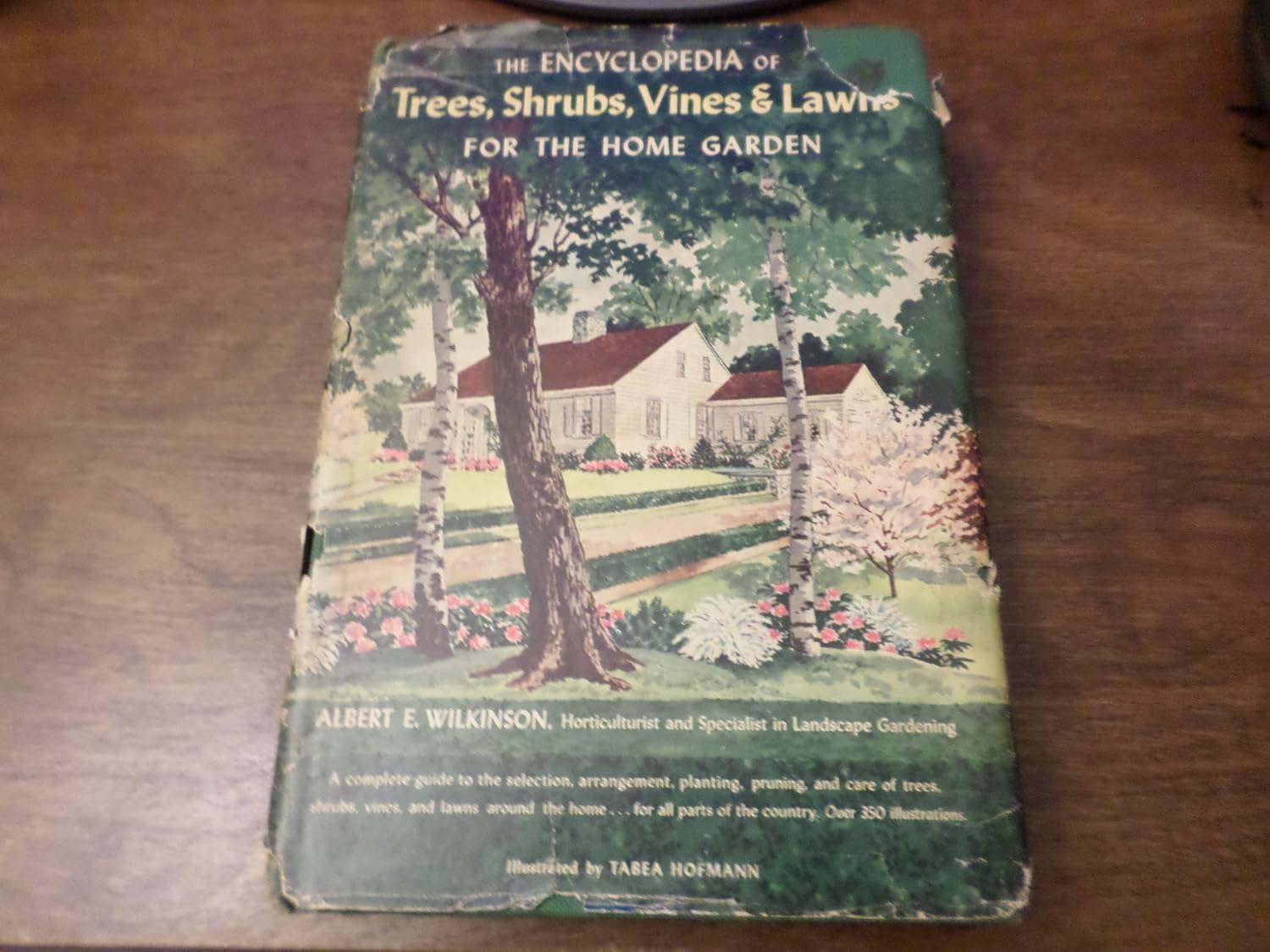 The Encyclopedia of Trees, Shrubs, Vines & Lawns for the Home Garden ...