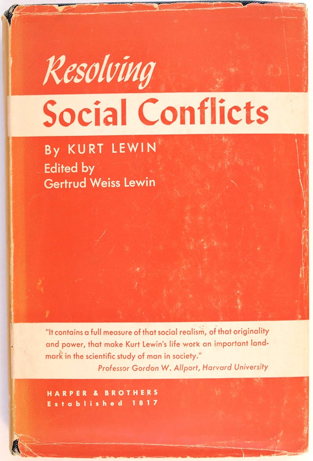 Resolving Social Conflicts : Curt Lewin, Gertrud Weiss Lewin: Amazon.co ...