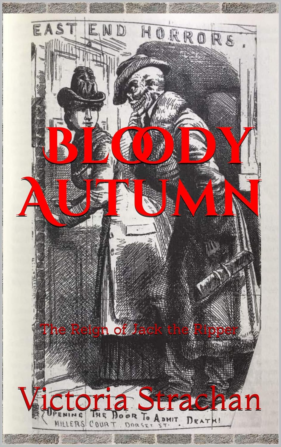 Amazon.com: Bloody Autumn: The Reign of Jack the Ripper eBook ...