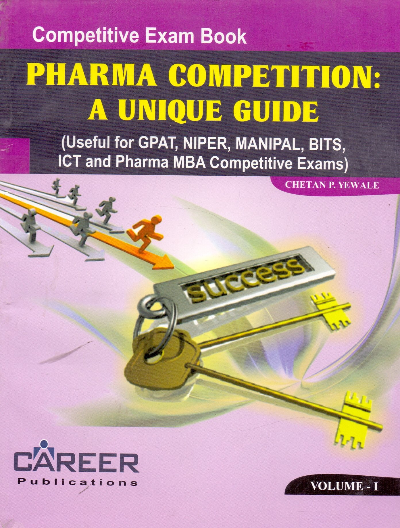 Buy Pharma Competition : A Unique Guide. Vol. I. Book Online at Low ...
