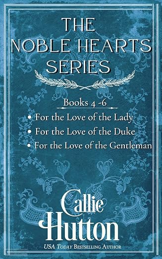 The Noble Hearts Series Box Set Books 4-6 - Kindle edition by Hutton ...