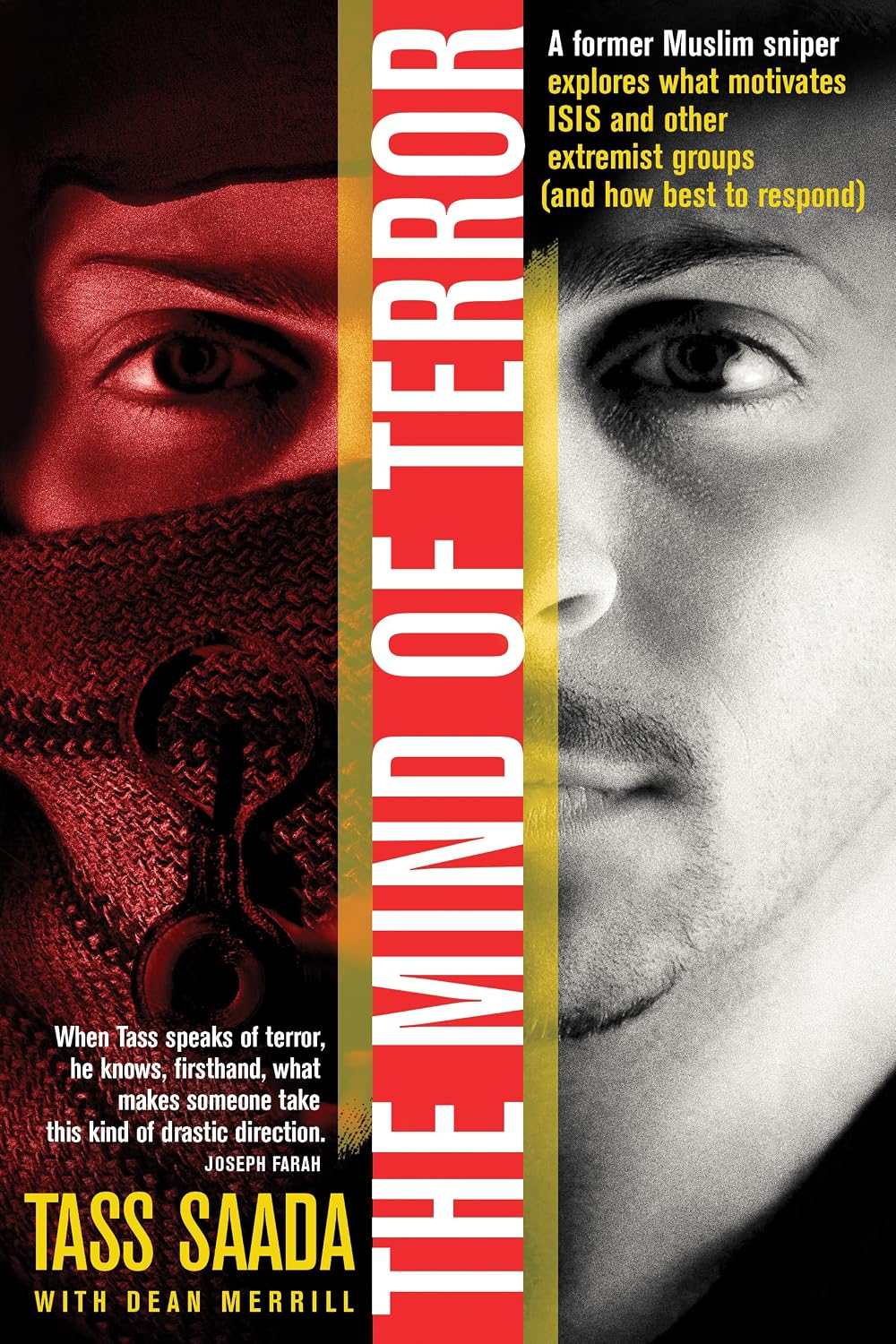 The Mind of Terror: A Former Muslim Sniper Explores What Motivates ISIS ...