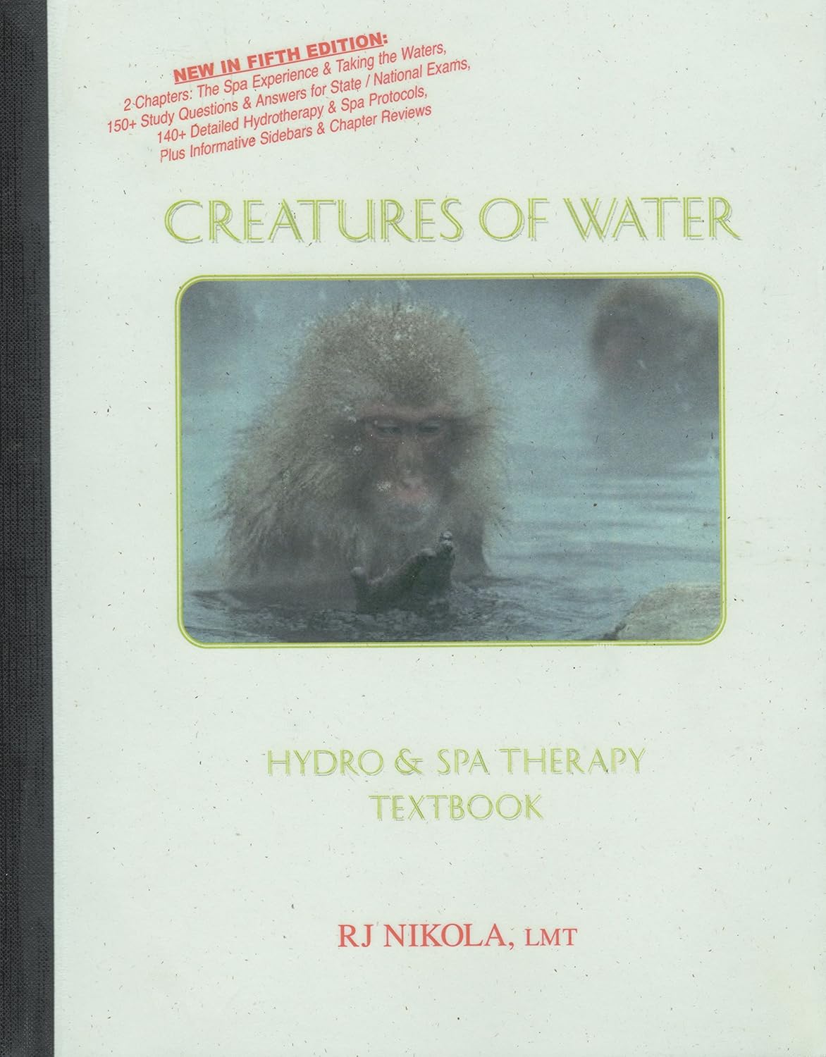 Creatures of Water: Hydro and Spa Therapy Textbook: Amazon.co.uk: Books