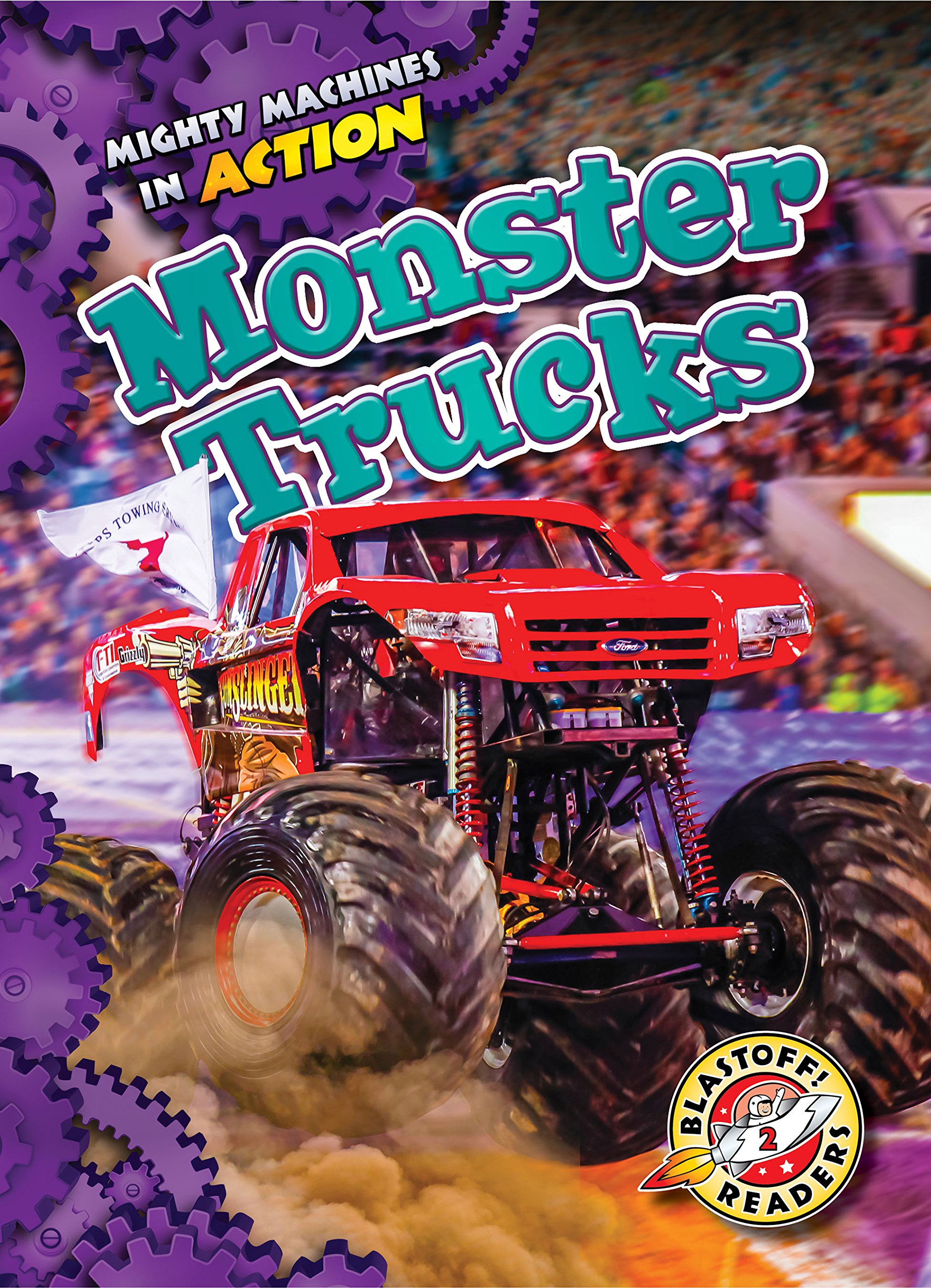 Monster Trucks (Mighty Machines in Action): Bowman, Chris ...