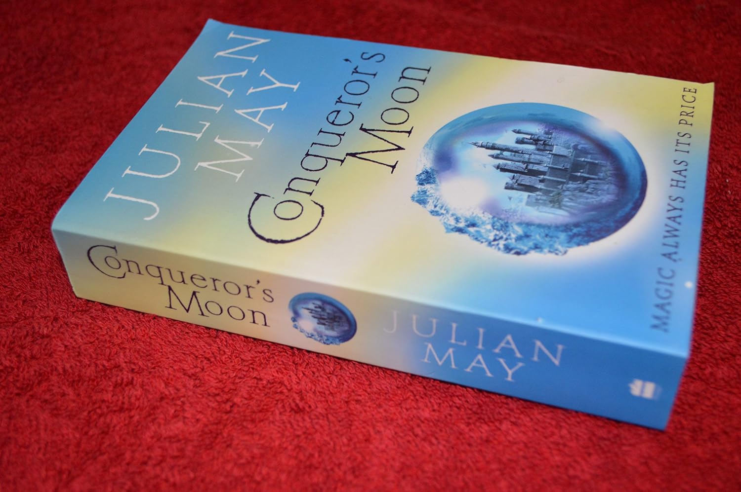 Conqueror's Moon: Julian May: 9780007123209: Amazon.com: Books