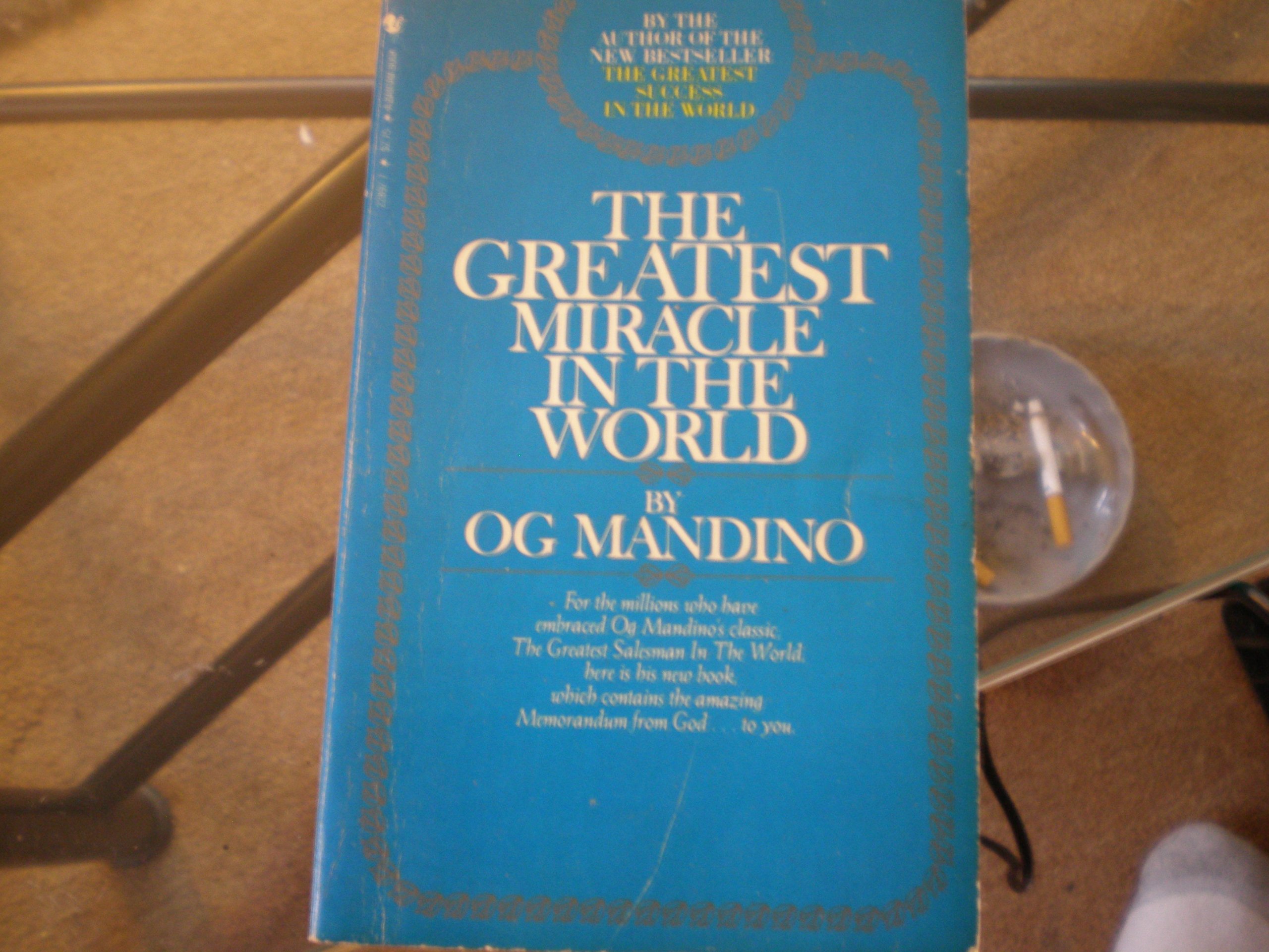 The Greatest Miracle in the World: Og Mandino: 9780553228922: Amazon ...