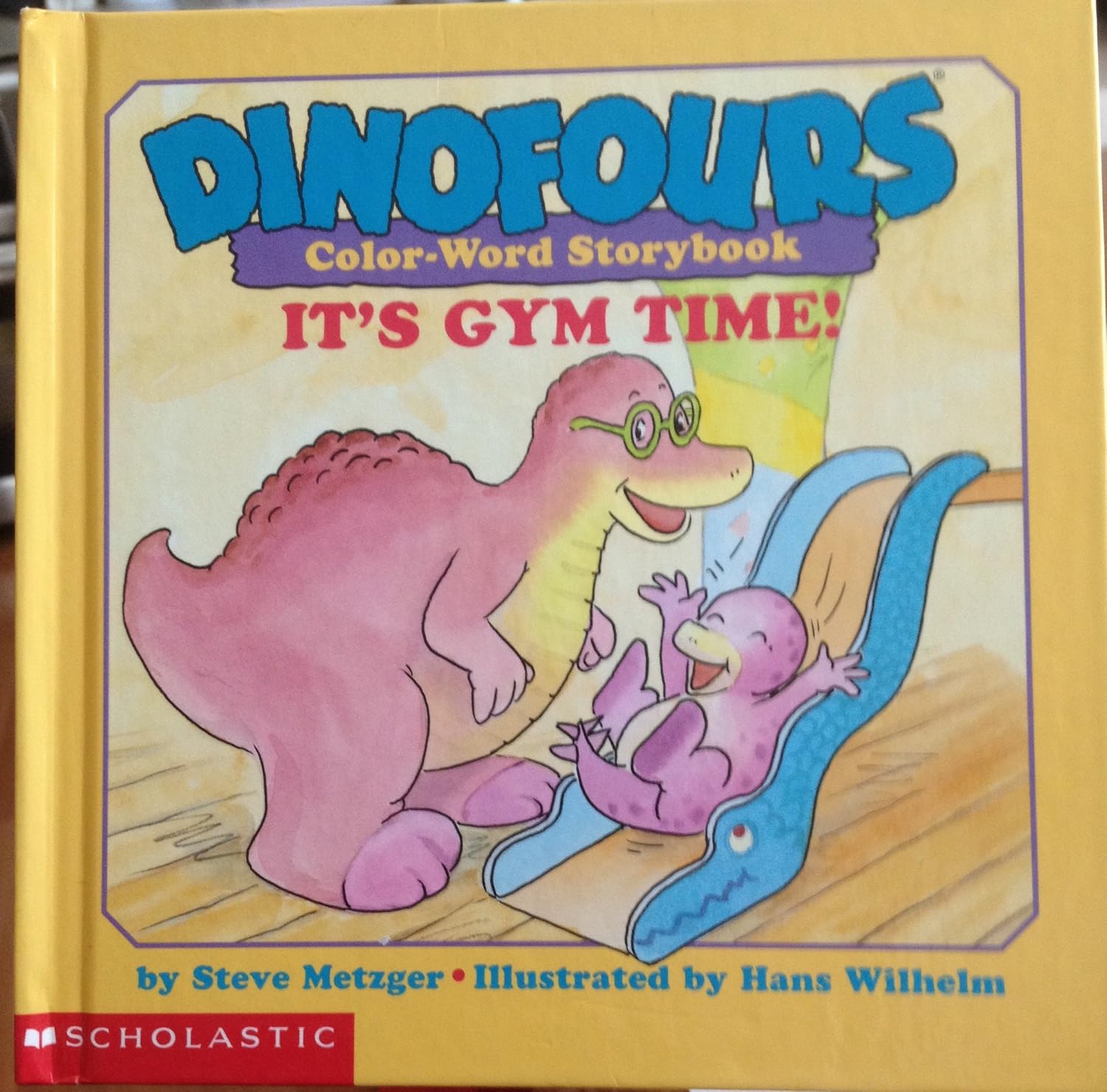 Dinofours It's Gym Time By Steve Metzger A color-word Storybook: Steve ...