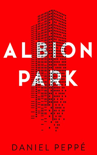 Albion Park - Kindle edition by Peppé, Daniel. Literature & Fiction ...