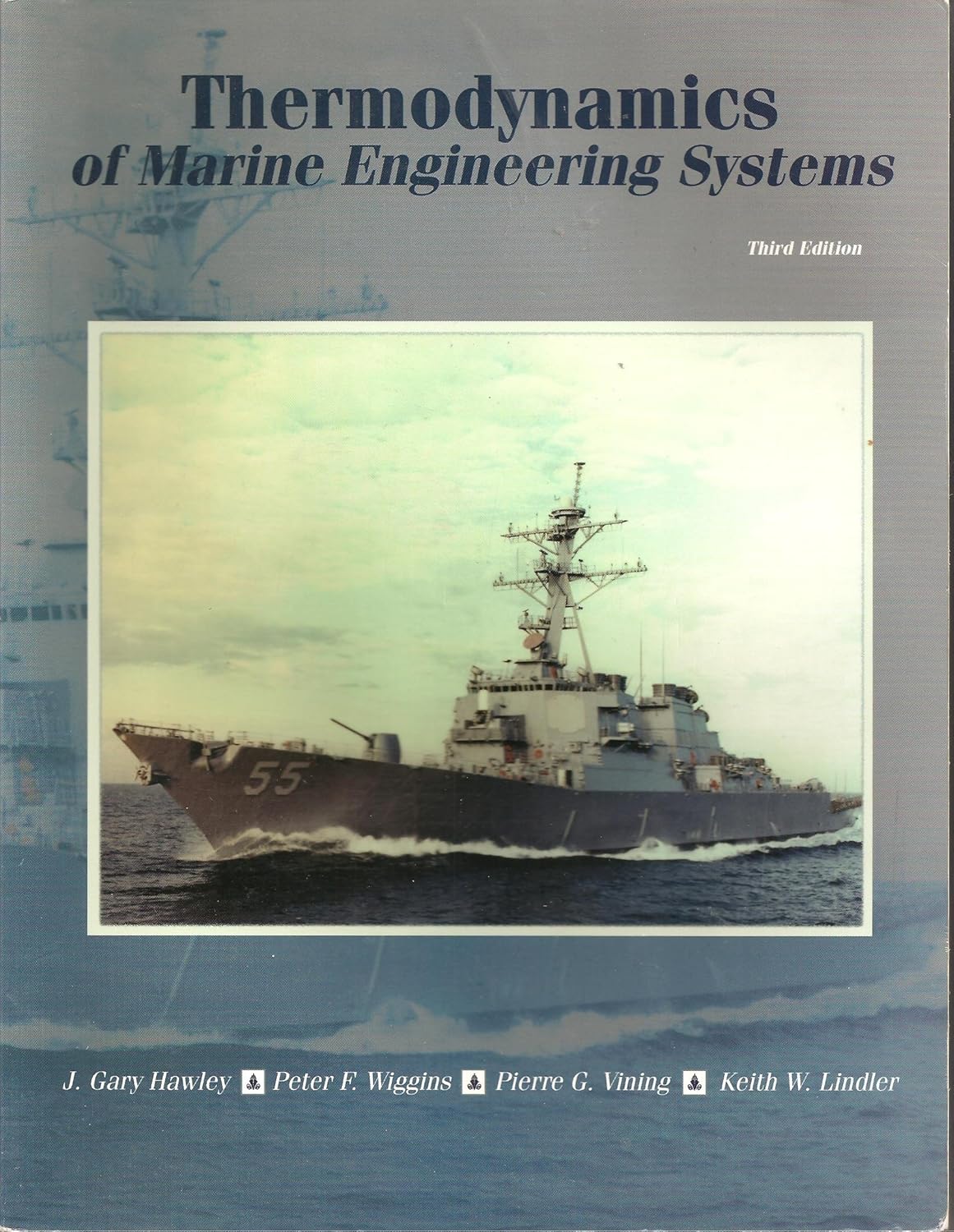 Thermodynamics of Marine Engineering Systems: Usna: 9780787273484 ...