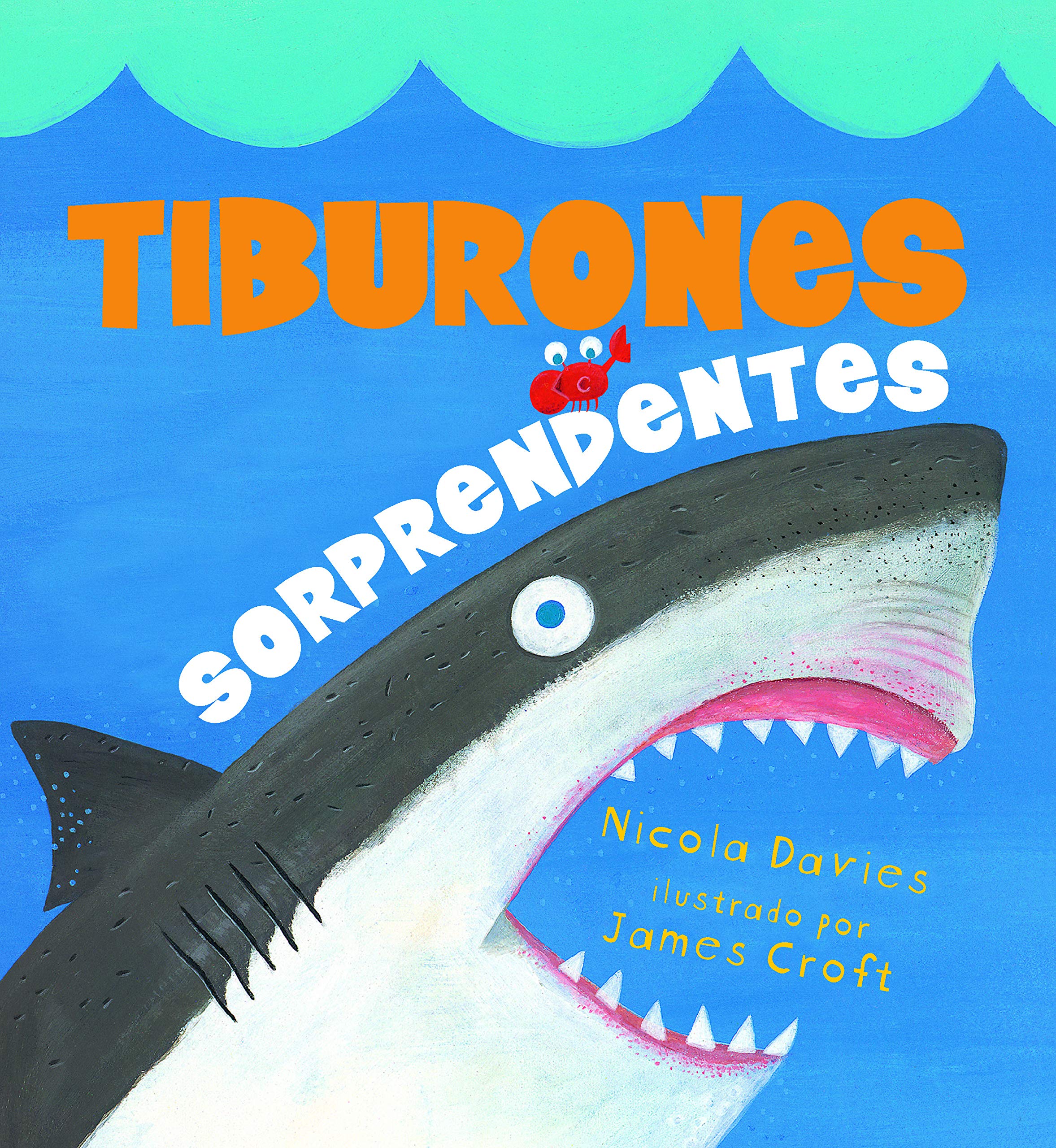 Tiburones sorprendentes (Relatos de la Naturaleza / Nature Storybooks ...