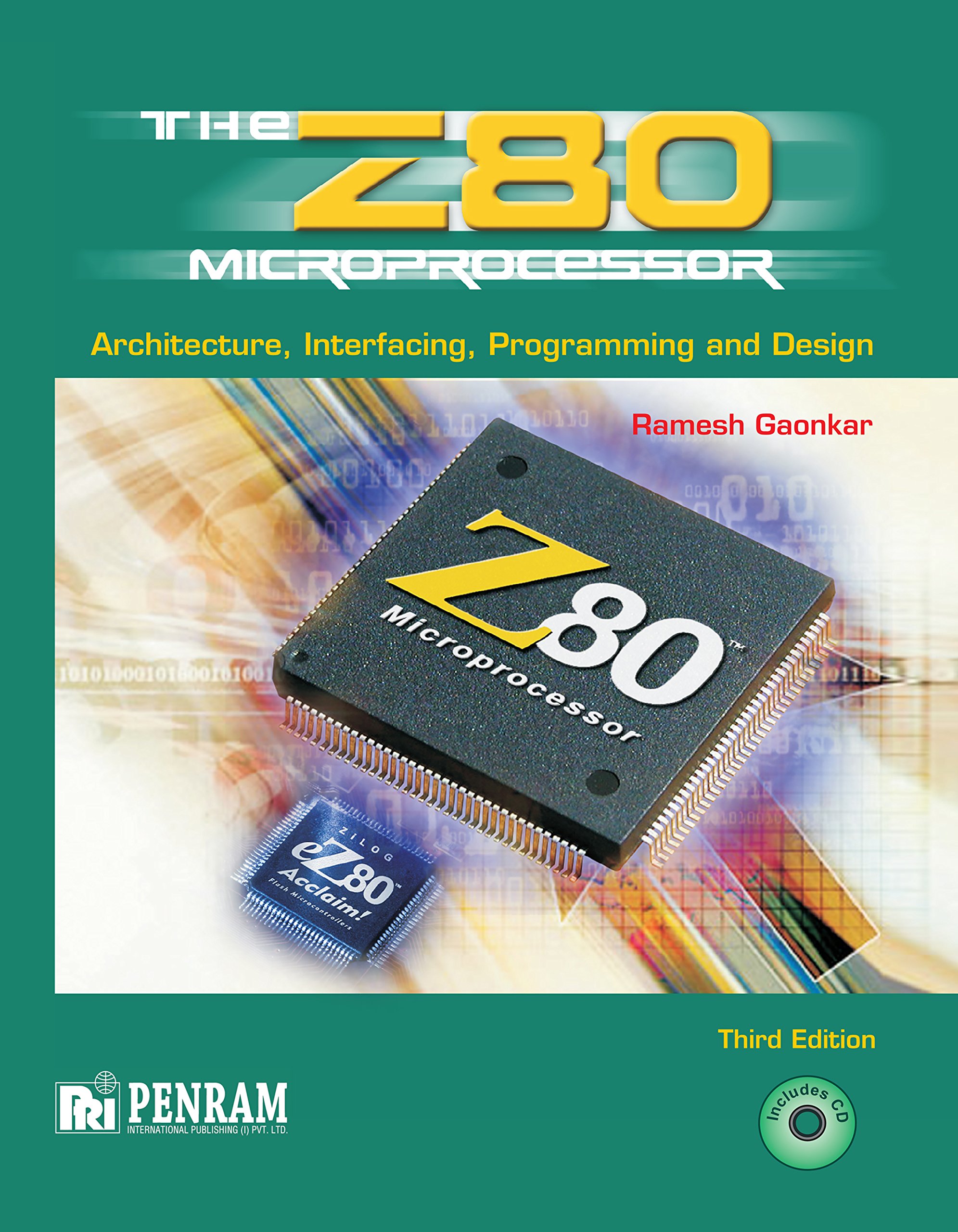 Buy The Z80 Microprocessor Architecture Interfacing Programming and Design 3/e Book Online at ...