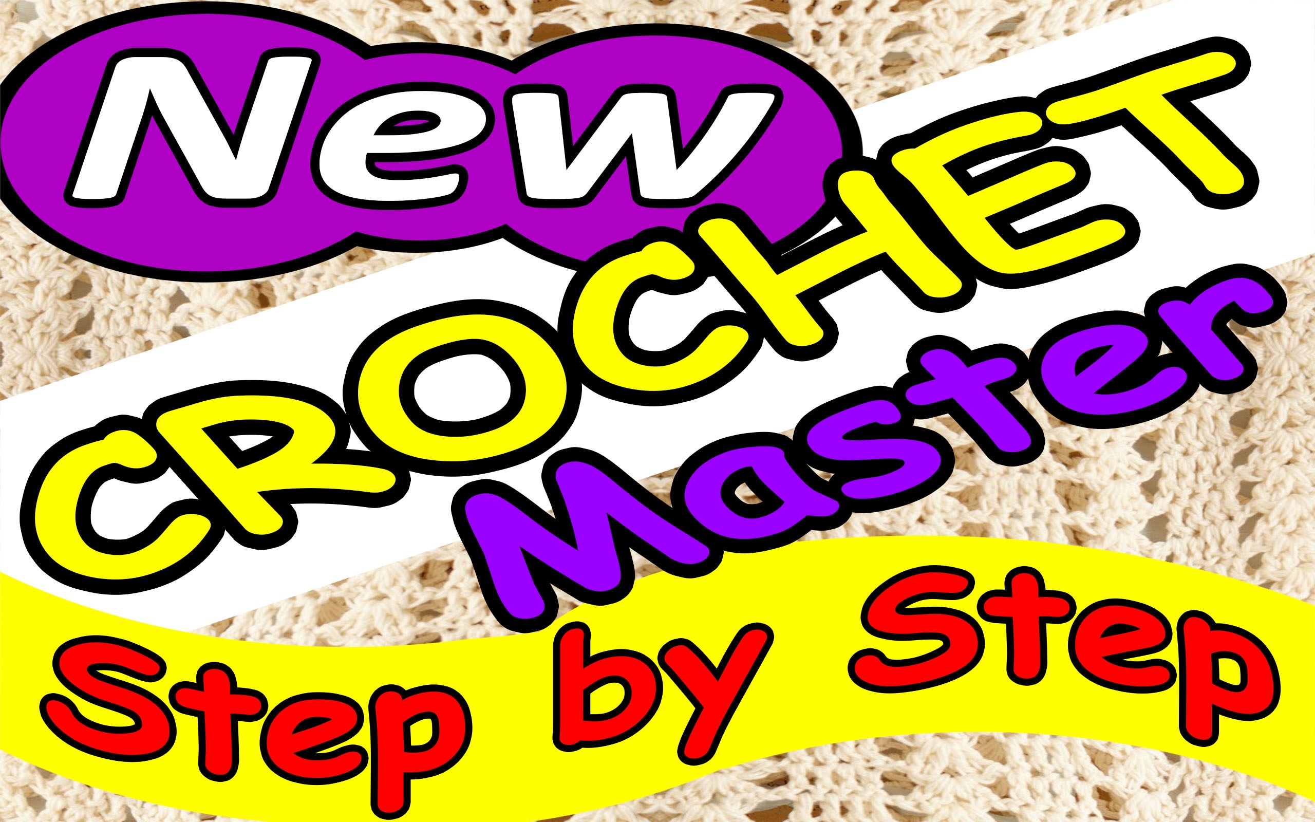 Crochet Master - Easy Step by Step Video Tutorials - App on Amazon Appstore