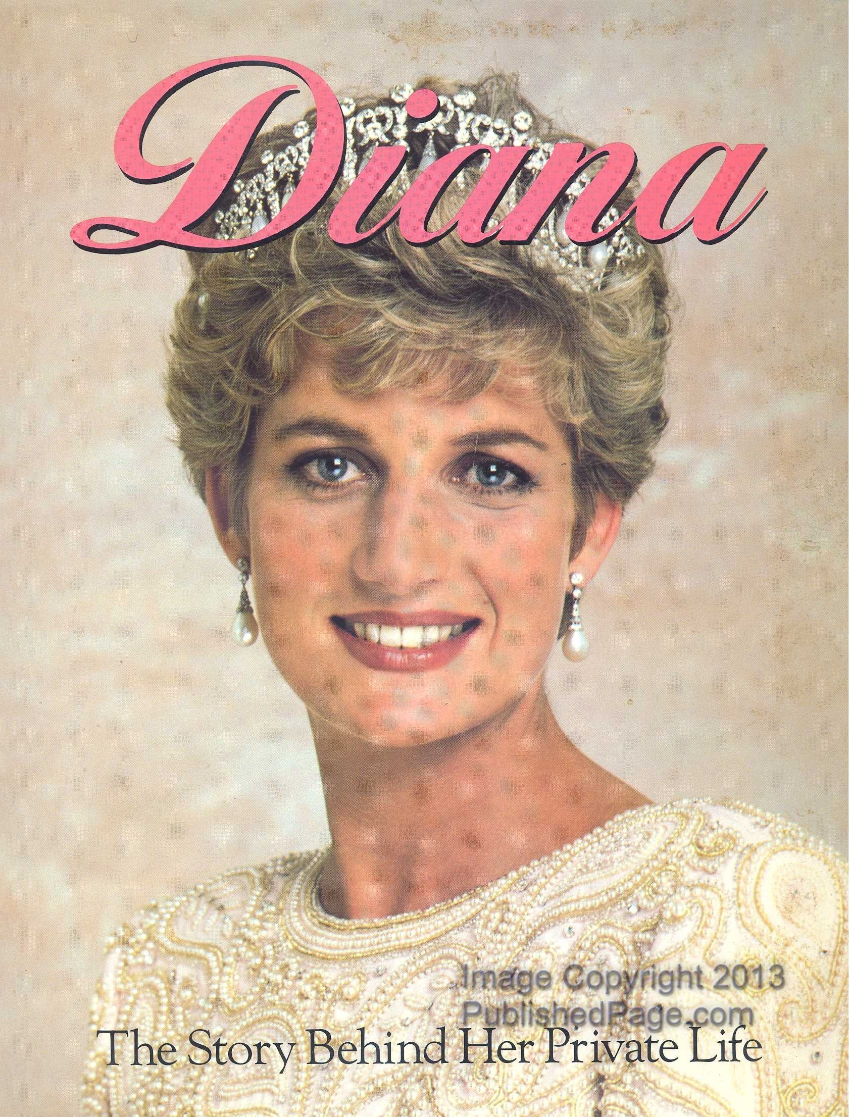 Diana: The Story Behind Her Private Life: Buskin, Richard ...