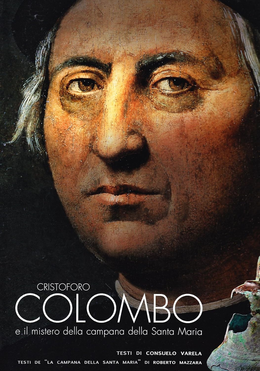Amazon.com: Cristoforo Colombo e il mistero della campana della Santa ...