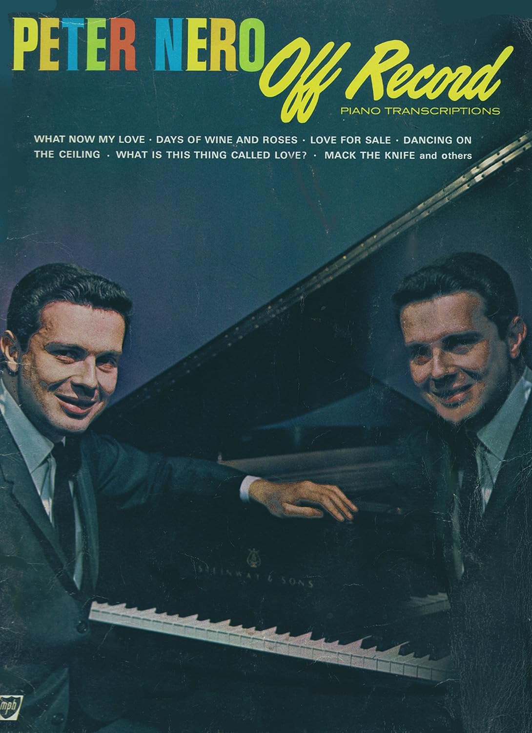 Peter Nero - Off Record: Piano Transcriptions - Songbook with Piano ...