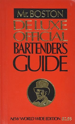 Mr. Boston Deluxe Official Bartender's Guide: Unknown: Amazon.com: Books