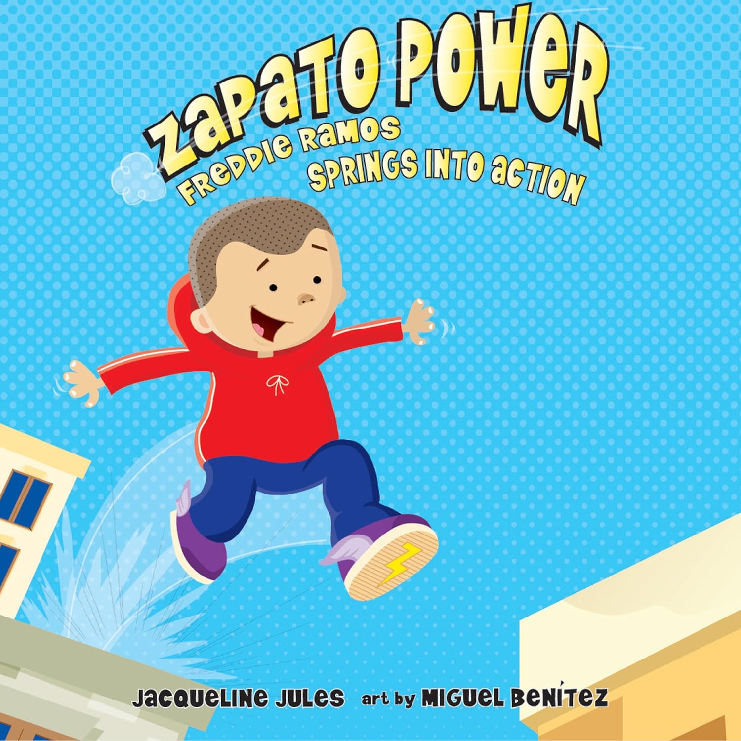 Amazon.com: Freddie Ramos Springs into Action: Zapato Power, Book 2 ...