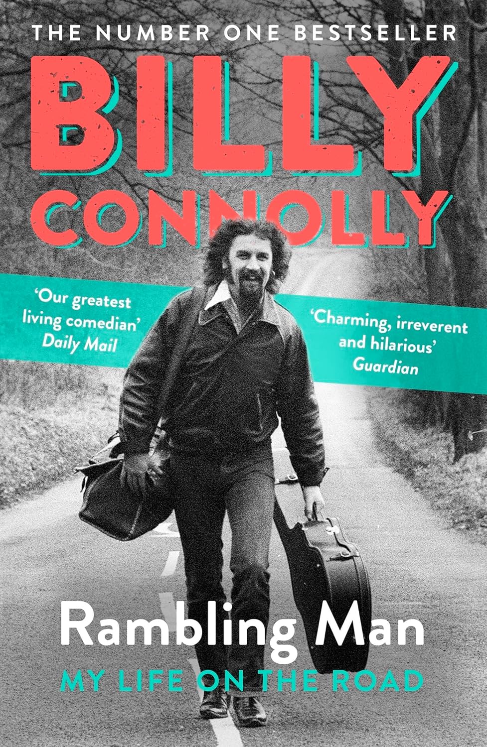 Amazon.com: Rambling Man: My Life on the Road eBook : Connolly, Billy ...
