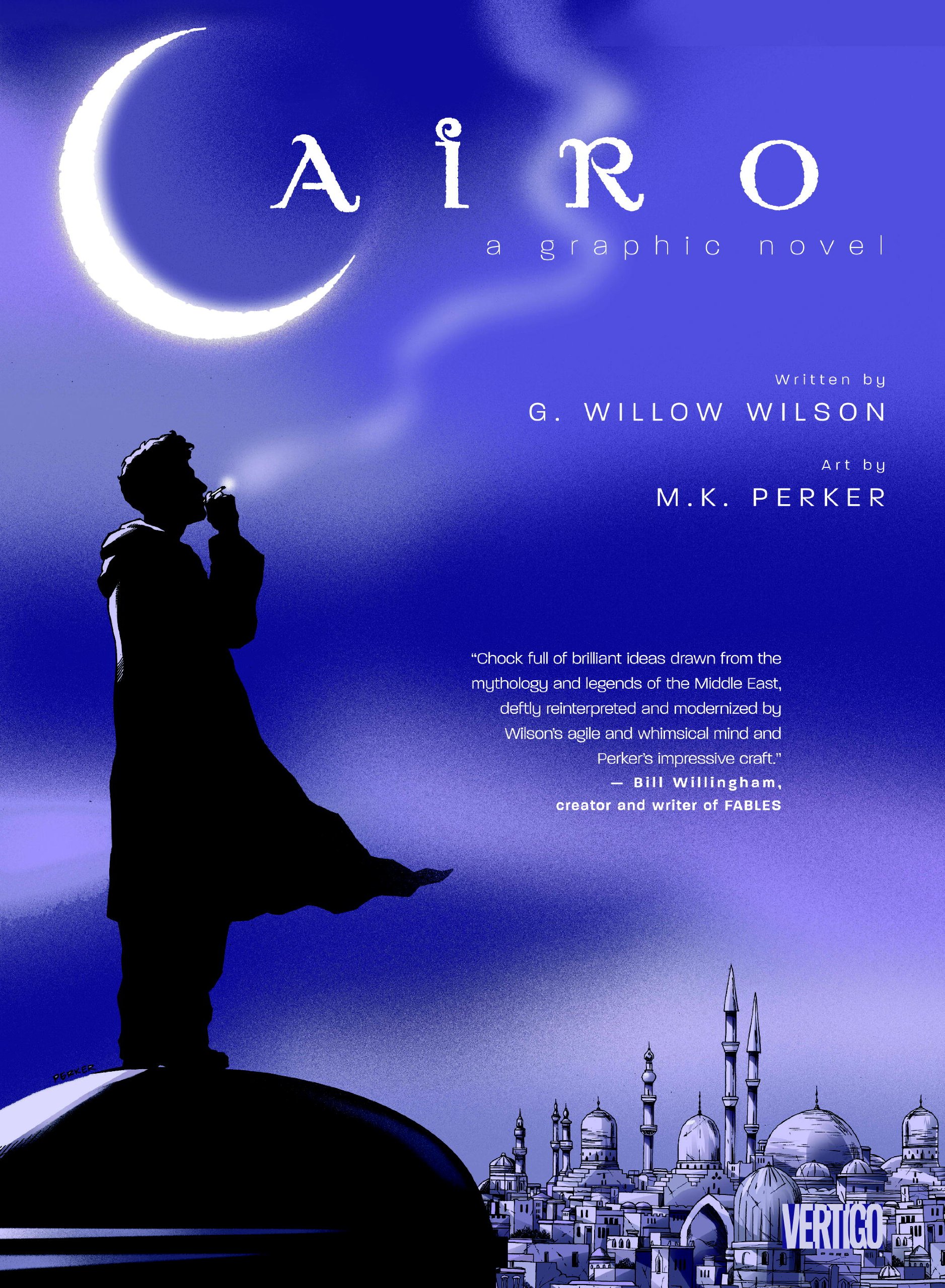 Cairo: Wilson, G. Willow, Perker, M.K.: 9781401217341: Amazon.com: Books