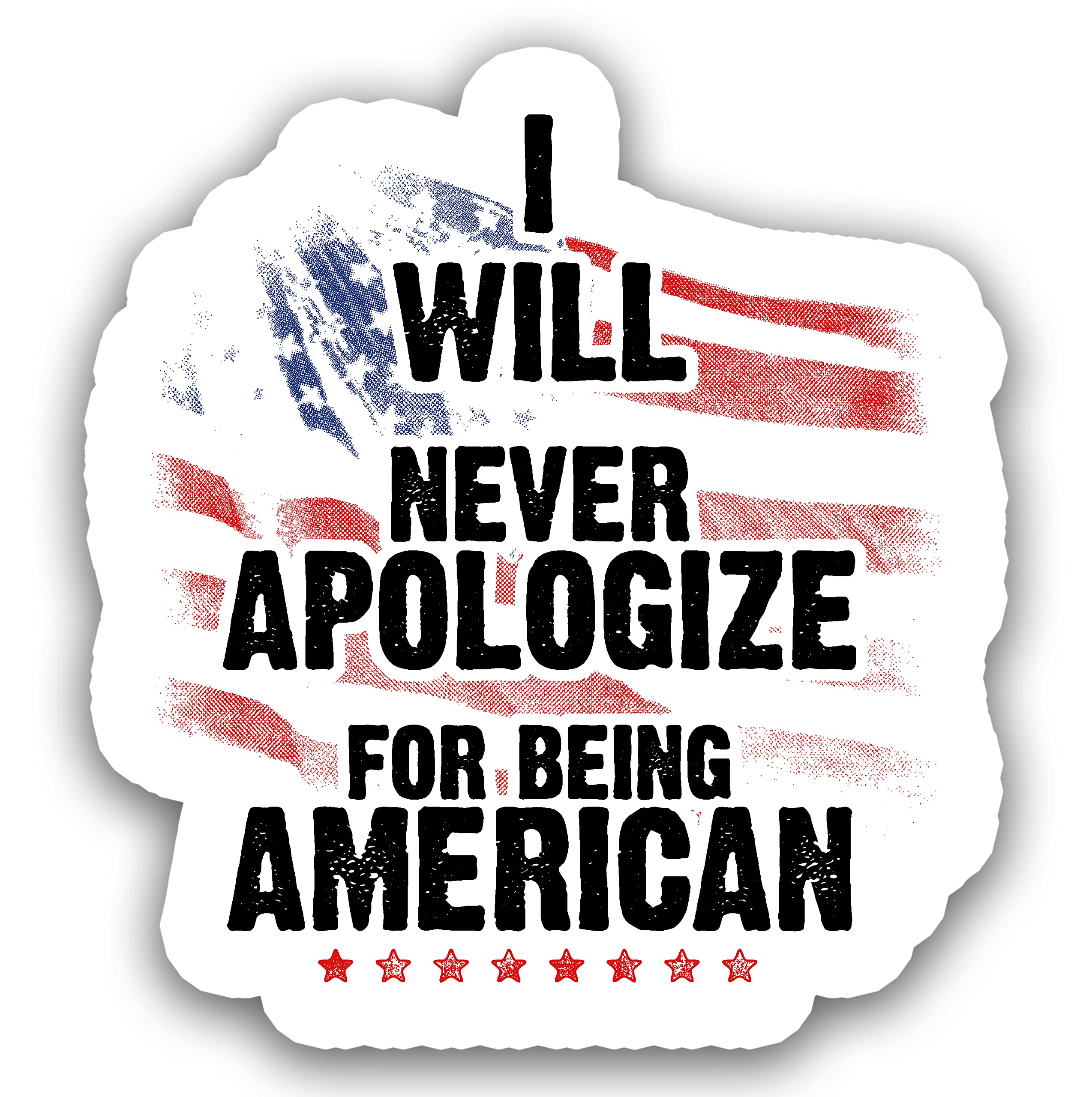 Amazon.com - I Will Never Apologize for being an American Cool ...