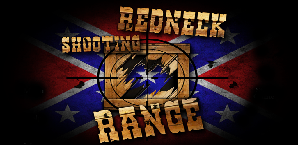 Redneck Shooting Range! - FREE Southern Rebel Game - App on Amazon Appstore