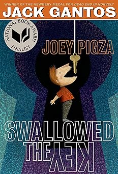 Joey Pigza Swallowed the Key (Joey Pigza, 1) by Gantos, Jack