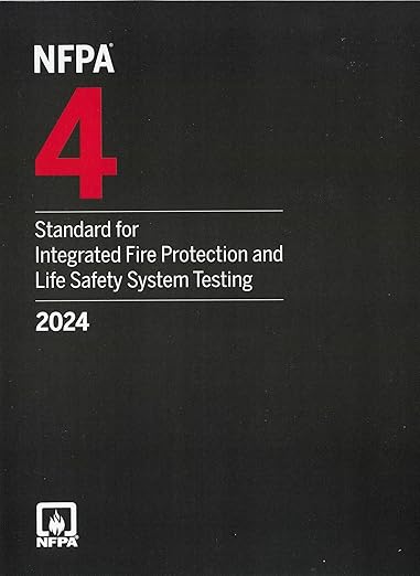 NFPA 4, Standard for Integrated Fire Protection and Life Safety System ...