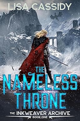Amazon.com: The Nameless Throne (The Inkweaver Archive Book 1) eBook ...
