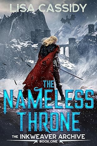 Amazon.com: The Nameless Throne (The Inkweaver Archive Book 1) eBook ...