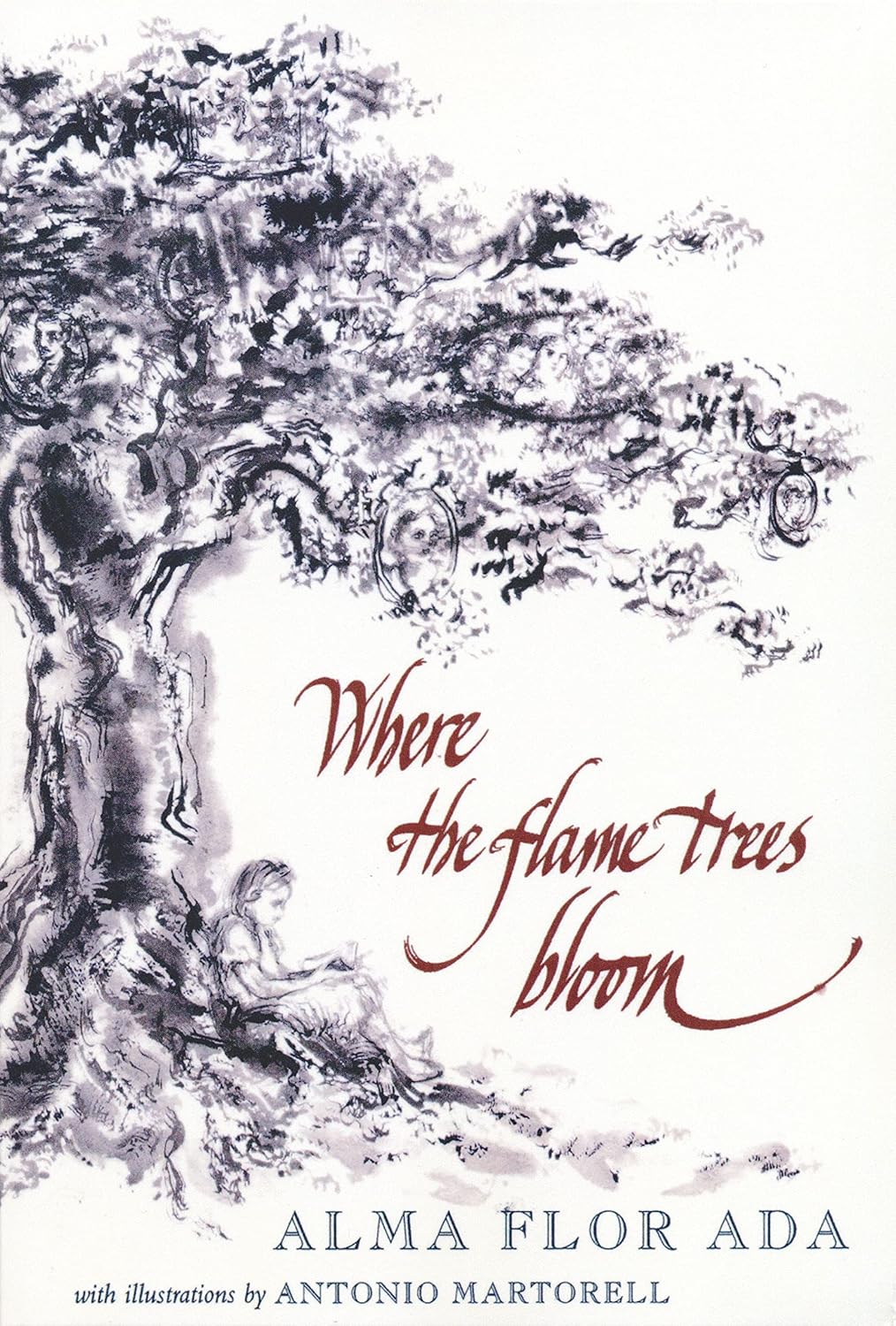 Where the Flame Trees Bloom: Ada, Alma Flor: 9781416968405: Amazon.com ...