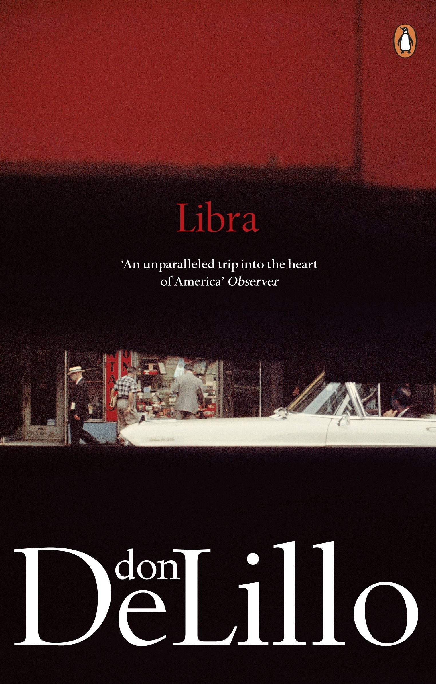 Libra: Don DeLillo : DeLillo, Don: Amazon.co.uk: Books