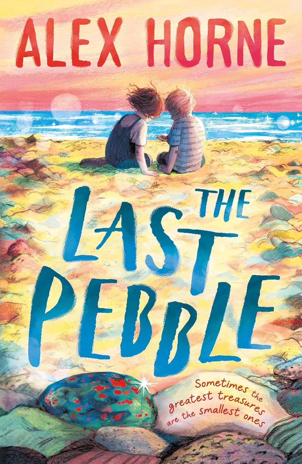 The Last Pebble: A heartwarming middle grade fiction story about a boy ...
