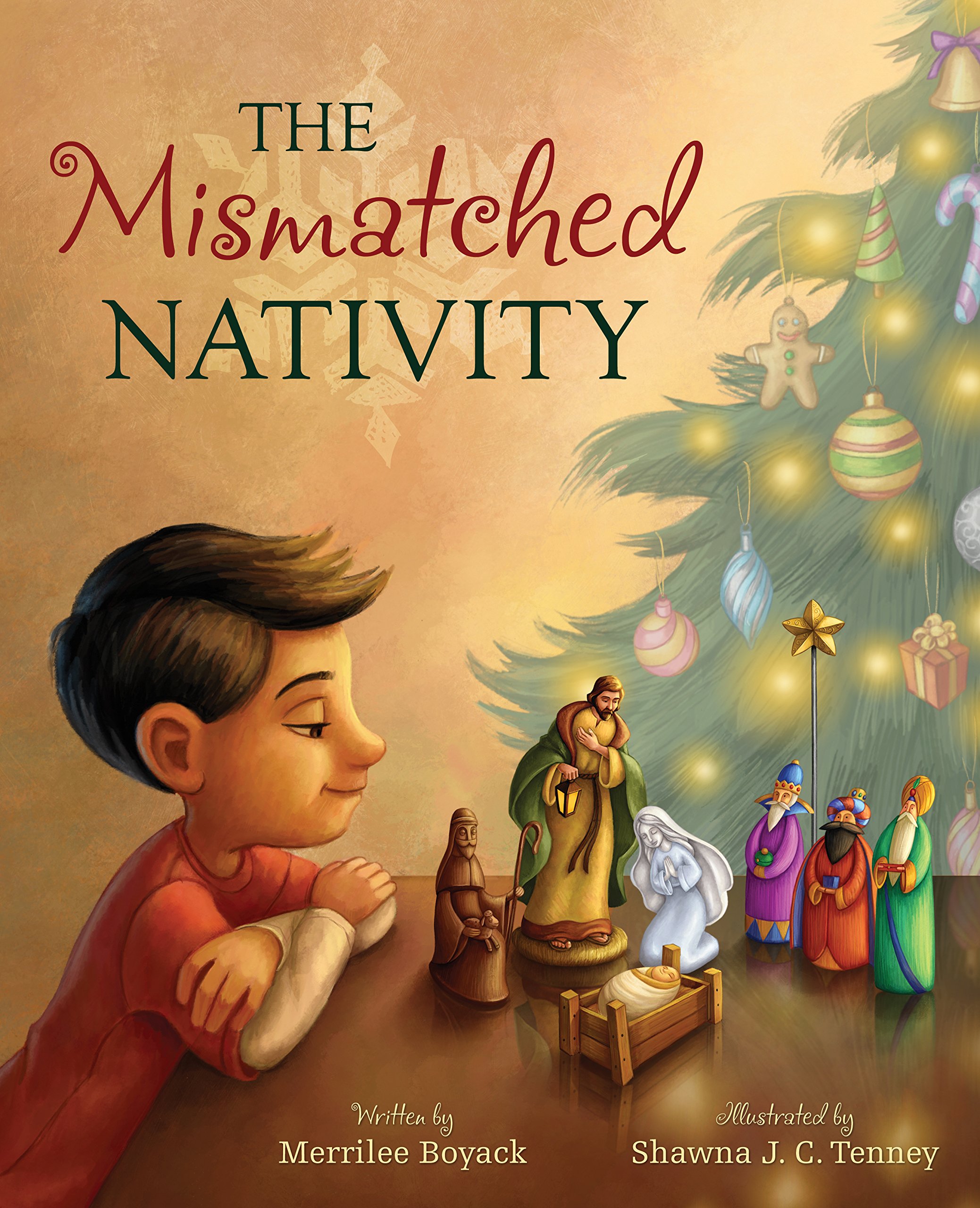 The Mismatched Nativity: Merrilee Boyack, Shawna J. C. Tenney ...