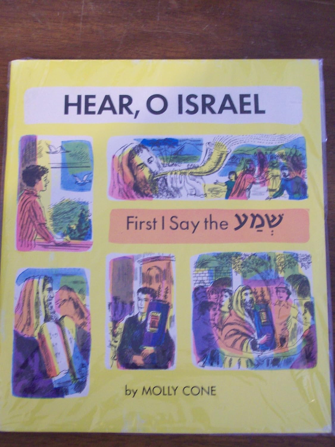 Hear O Israel About Learning By Molly Cone: Molly Cone: Amazon.com: Books